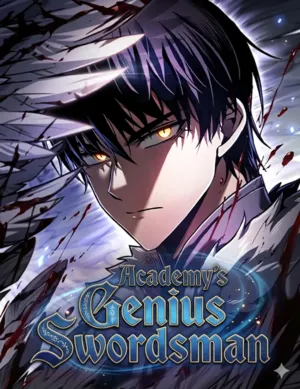 Academy’s Genius Swordmaster - Chapter 137 - MANHUAUS.COM