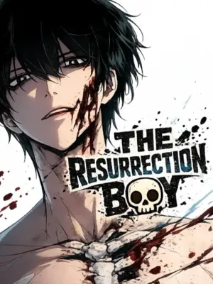 The Resurrection Boy - MANHUAUS.COM